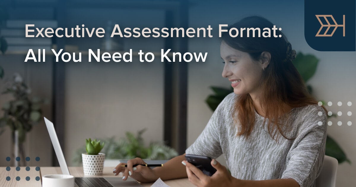 What Is The Executive Assessment Format TTP EA Blog What Is The Executive Assessment Format TTP EA Blog