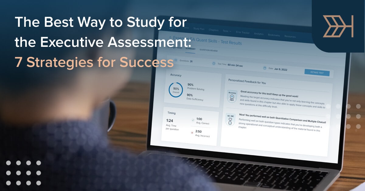 How to Study for the Executive Assessment | TTP EA Blog