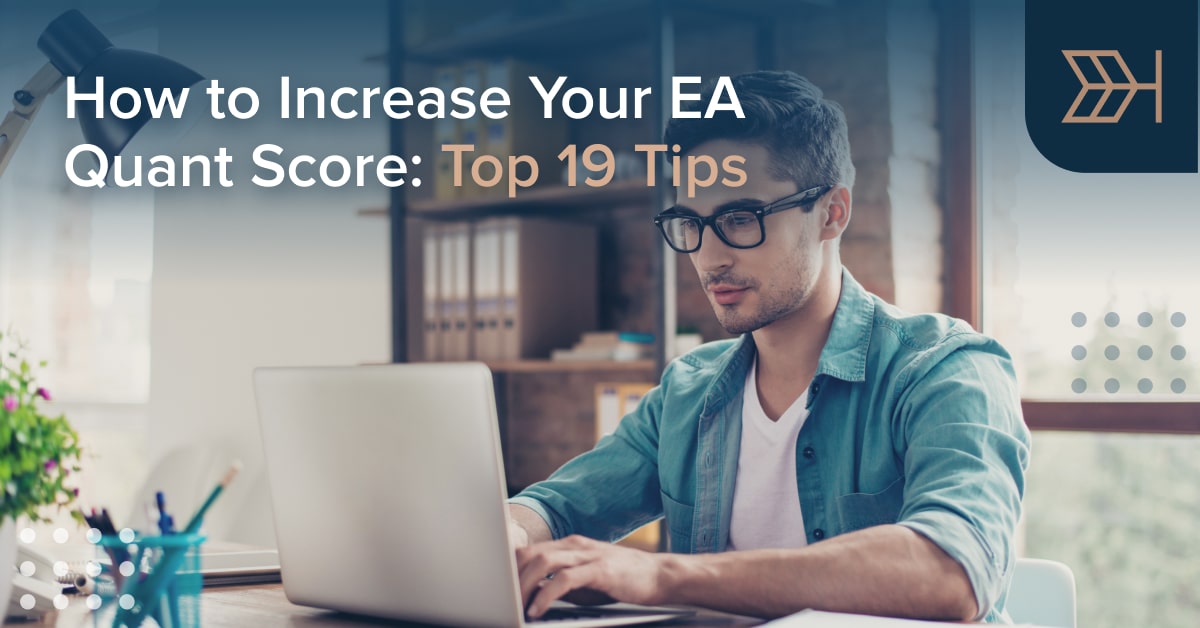 19 Tips for Increasing Your EA Quant Score | TTP EA Blog